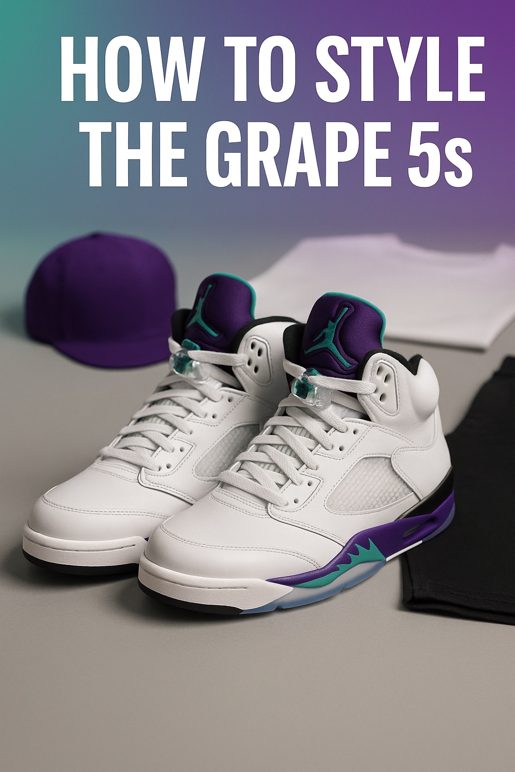How to Style the Grape 5s: The Ultimate Outfit Guide - CraftyFever.com
